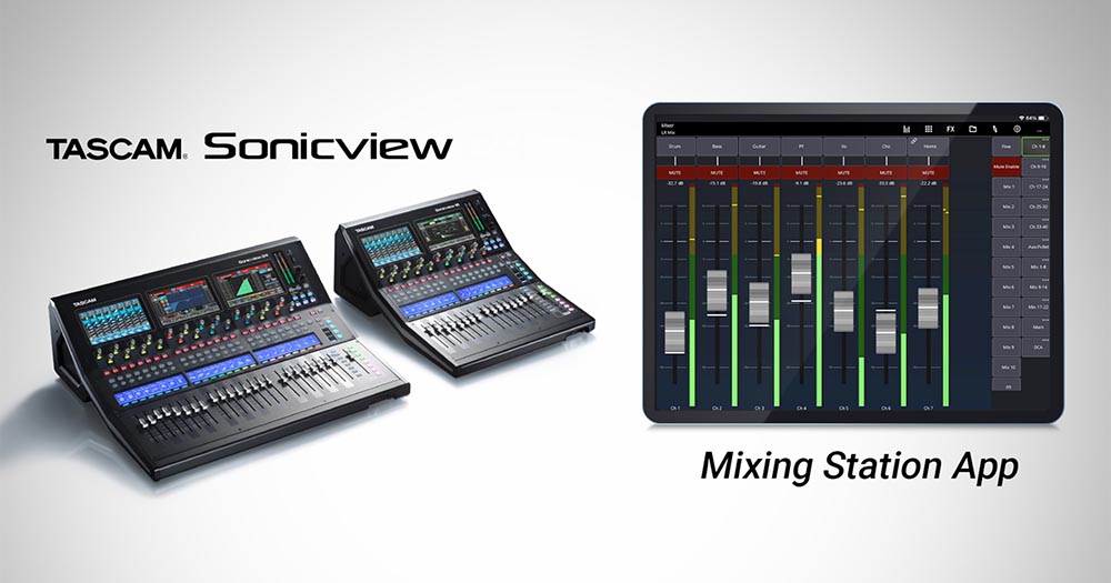 Tascam Introduces Mixing Station App Support for Sonicview Consoles ...